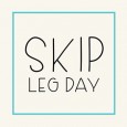 Free Font Of The Day : Skip Leg Day - Designbeep