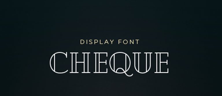 Fresh Free Font Of The Day : Cheque - Designbeep