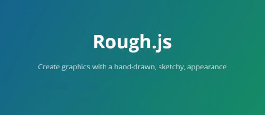 Rough.js - Create Hand-Drawn and Sketchy Like Graphics - Designbeep