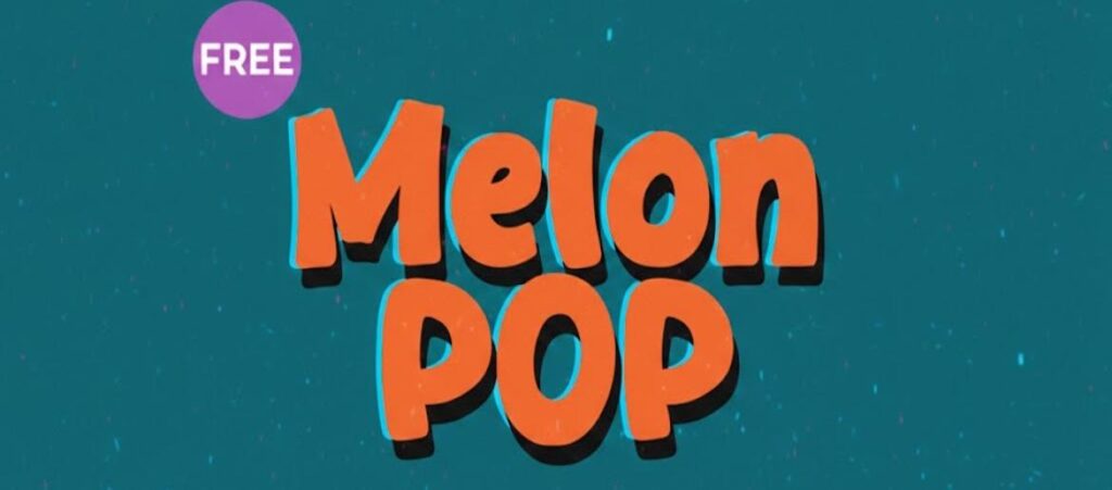 Melon Pop Font FREE Download