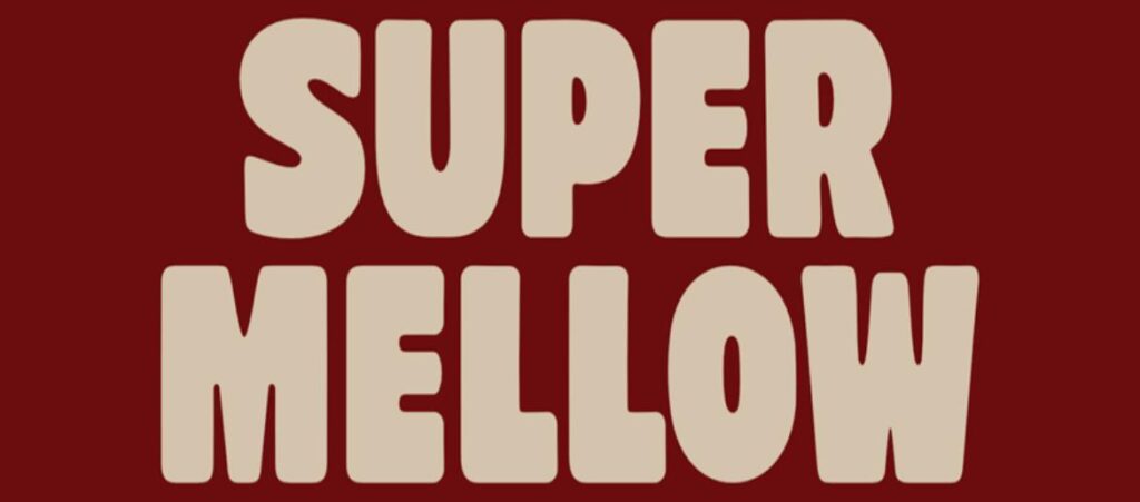 Super Mellow Font FREE Download